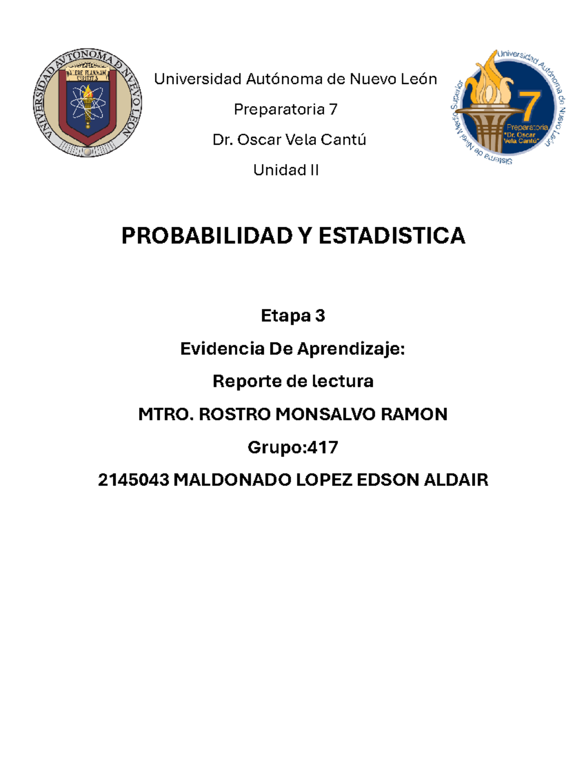 EVI3 Py E EAML - hola - Probabiliad y estadistica - Universidad ...