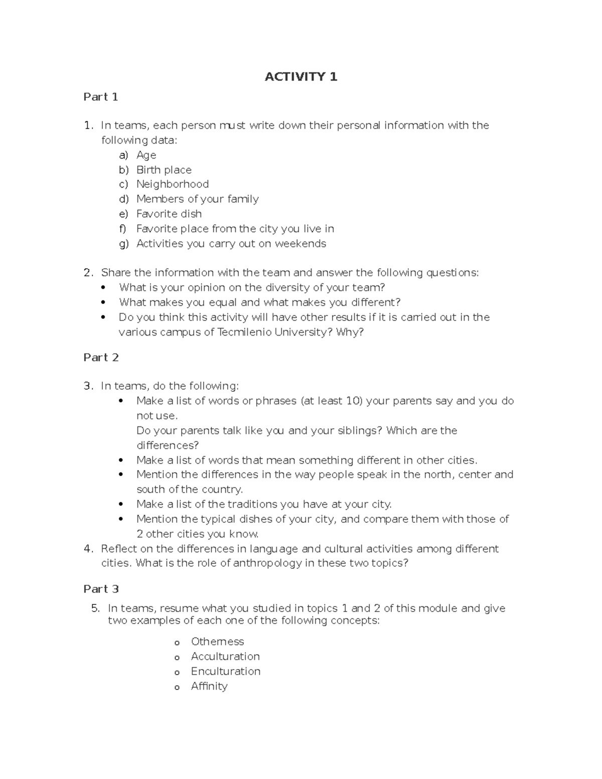 Activity 1 - Activty 1 de anthropology - ACTIVITY 1 Part 1 In teams ...