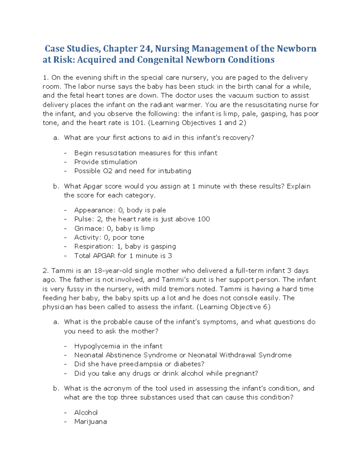 CH 24 CASE Study - Nursing Management of the Newborn at Risk: Acquired ...