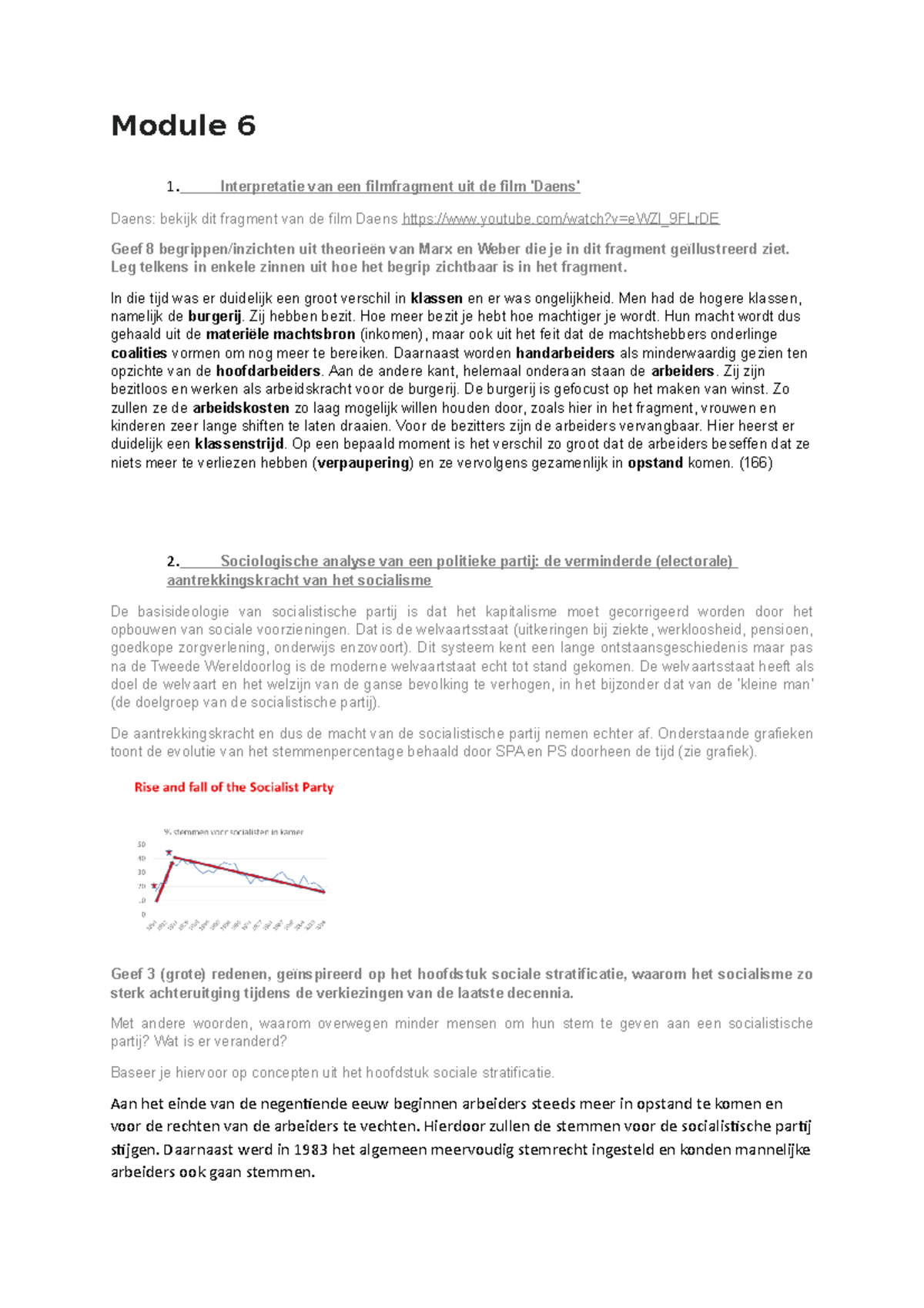 Sociologie Module 6 opdracht - Module 6 1. Interpretatie van een ...