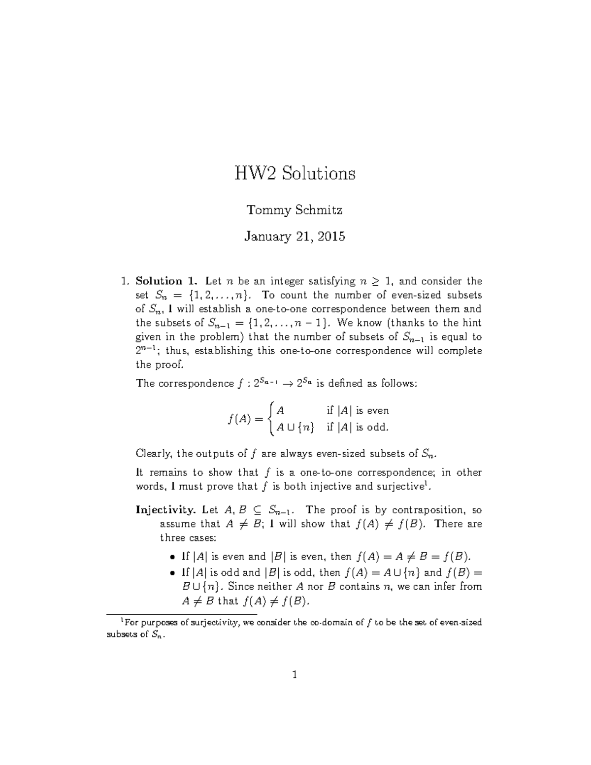 Hw2 - Week 2 HW notes - HW2 Solutions Tommy Schmitz January 21, 2015 1 ...