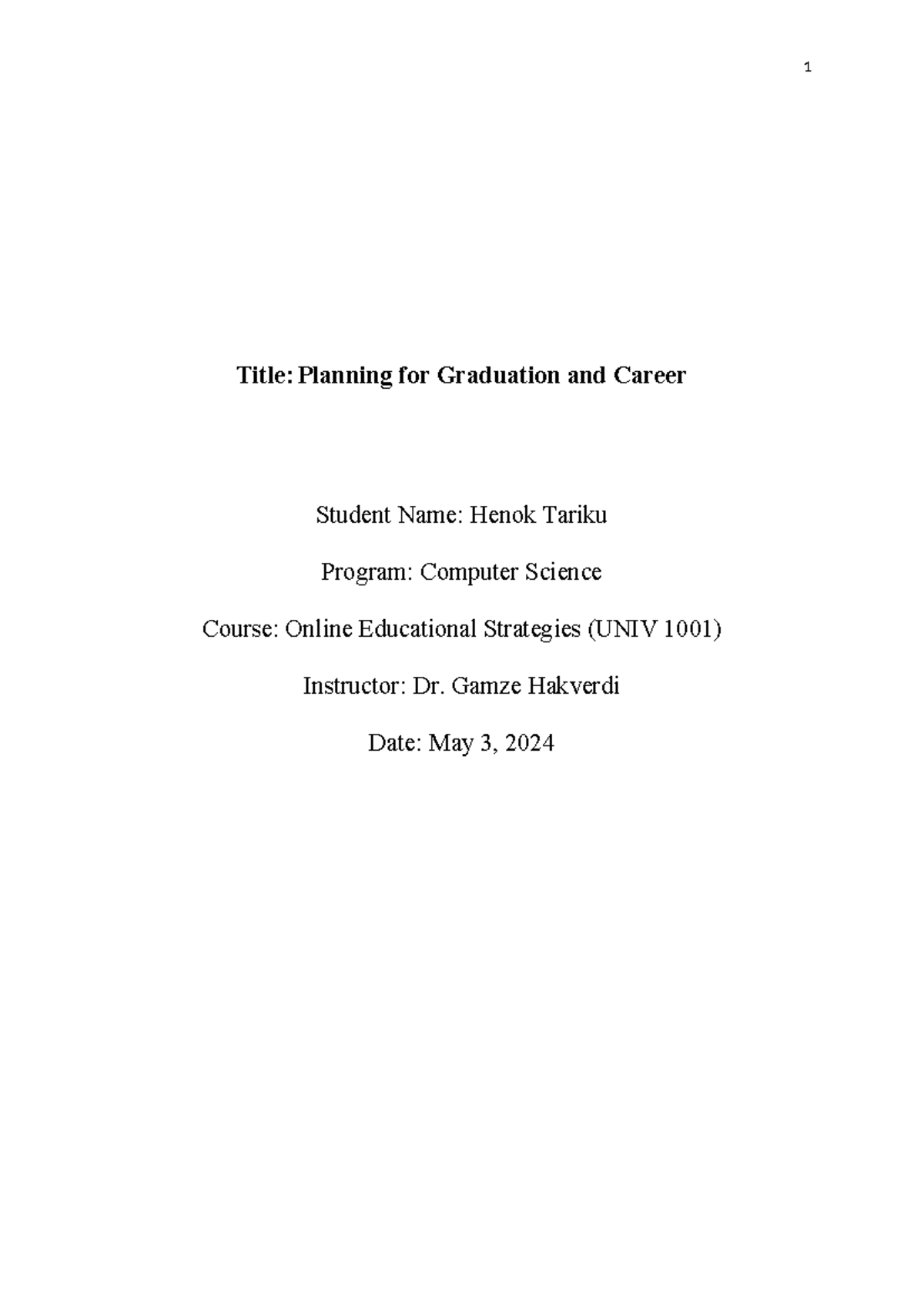 Learning journal unit 3 - Title: Planning for Graduation and Career ...