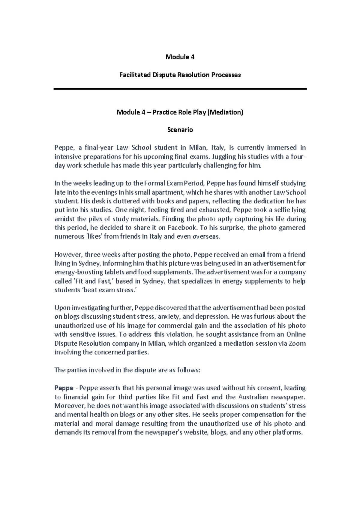 ADR Roleplay - law - Module 4 Facilitated Dispute Resolution Processes Module 4 – Practice Role ...