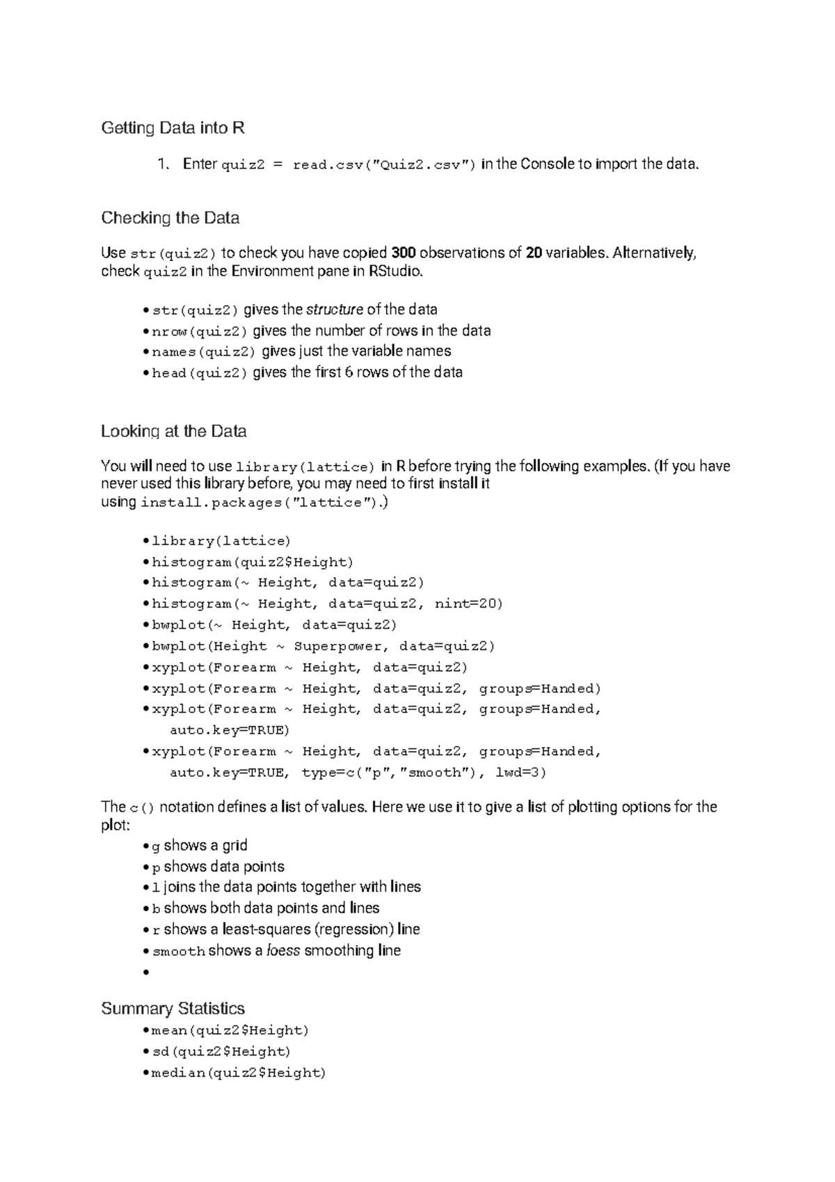 Getting Data into R - nil - Getting Data into R 1. Enter quiz2 = read ...