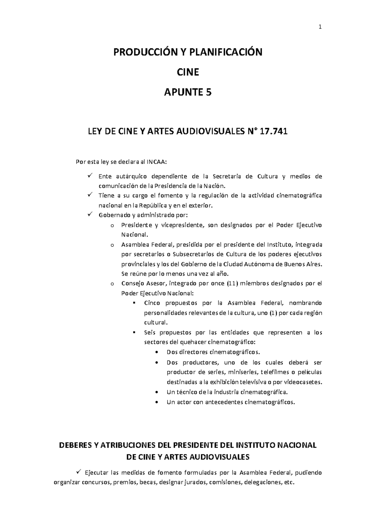 PYP Apunte 5 CINE - PRODUCCIÓN Y PLANIFICACIÓN CINE APUNTE 5 LEY DE ...