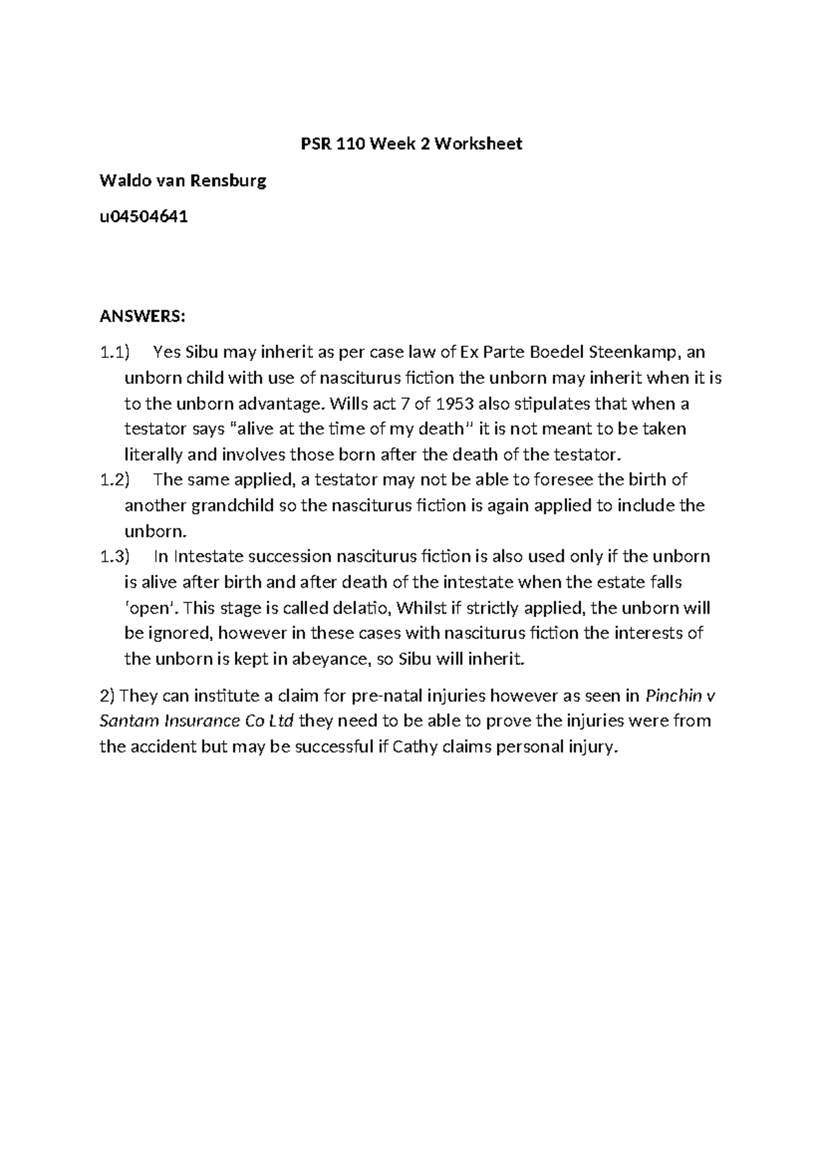 PSR 110 Week 2 Worksheet - PSR 110 Week 2 Worksheet Waldo van Rensburg ...