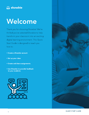 Showbie Getting Started Guide - Welcome Thank you for choosing Showbie ...