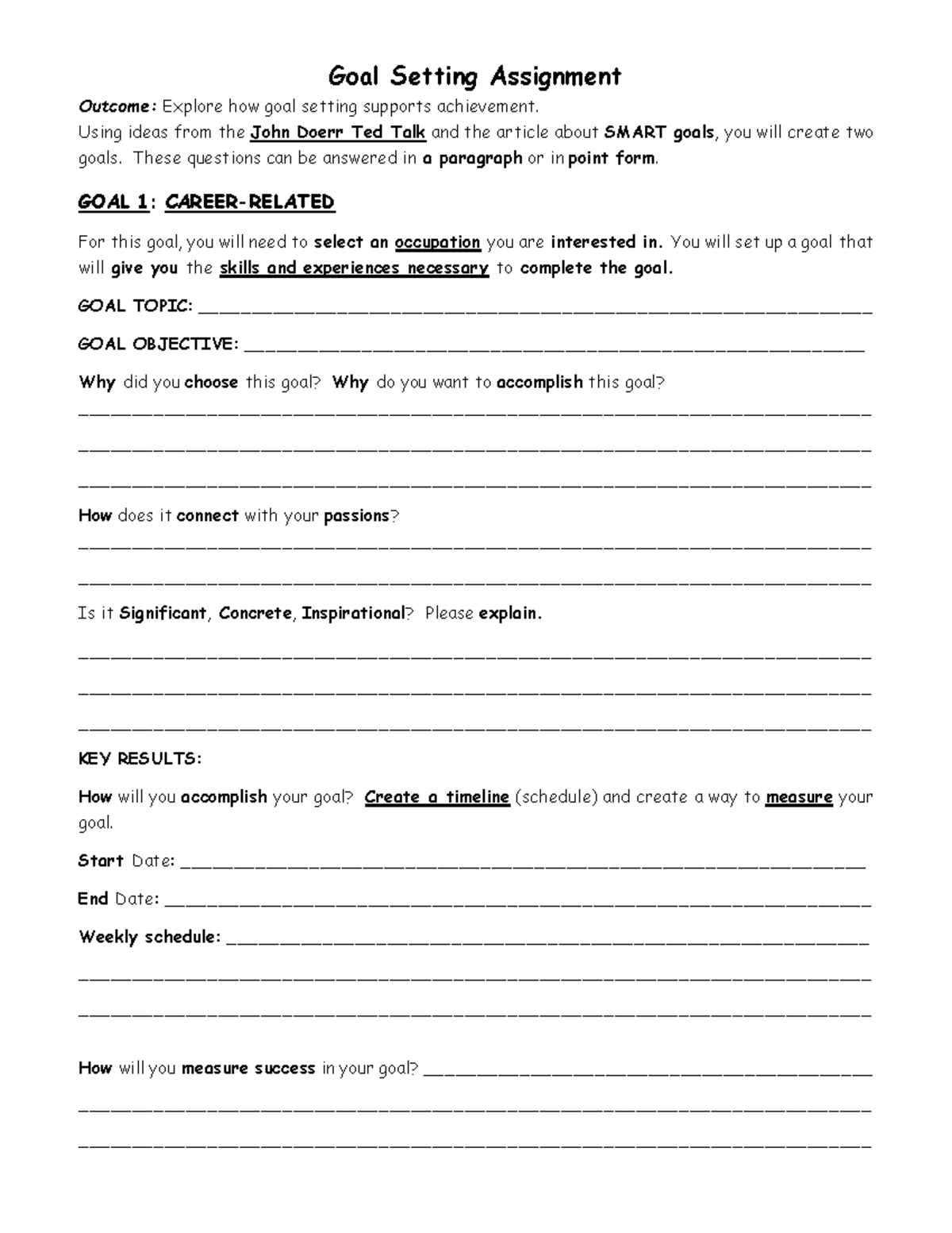 Goal Setting Assignment - Goal Setting Assignment Outcome: Explore how ...