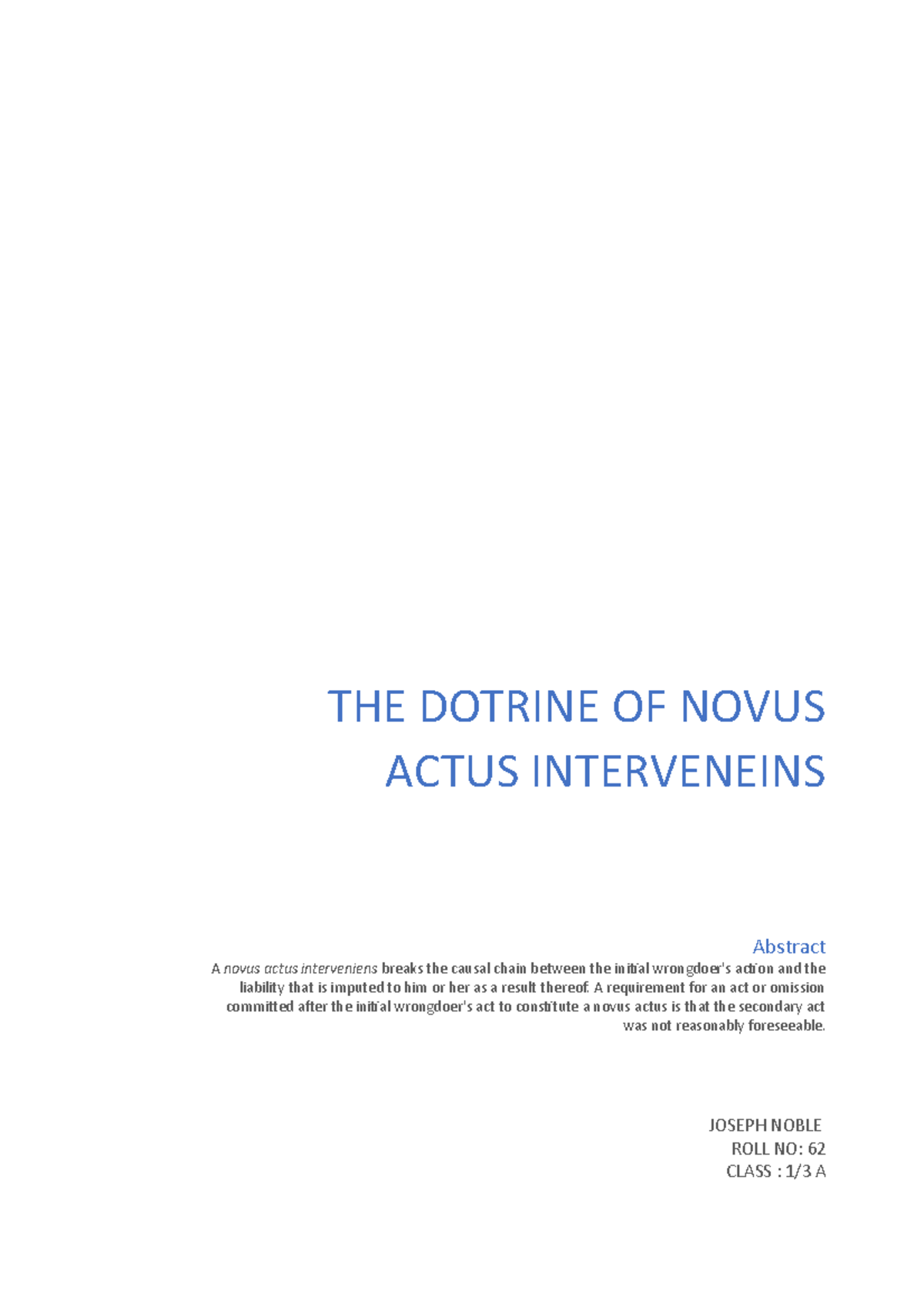 Novus Actus Interviniens - JOSEPH NOBLE ROLL NO: 62 CLASS : 1/3 A ...