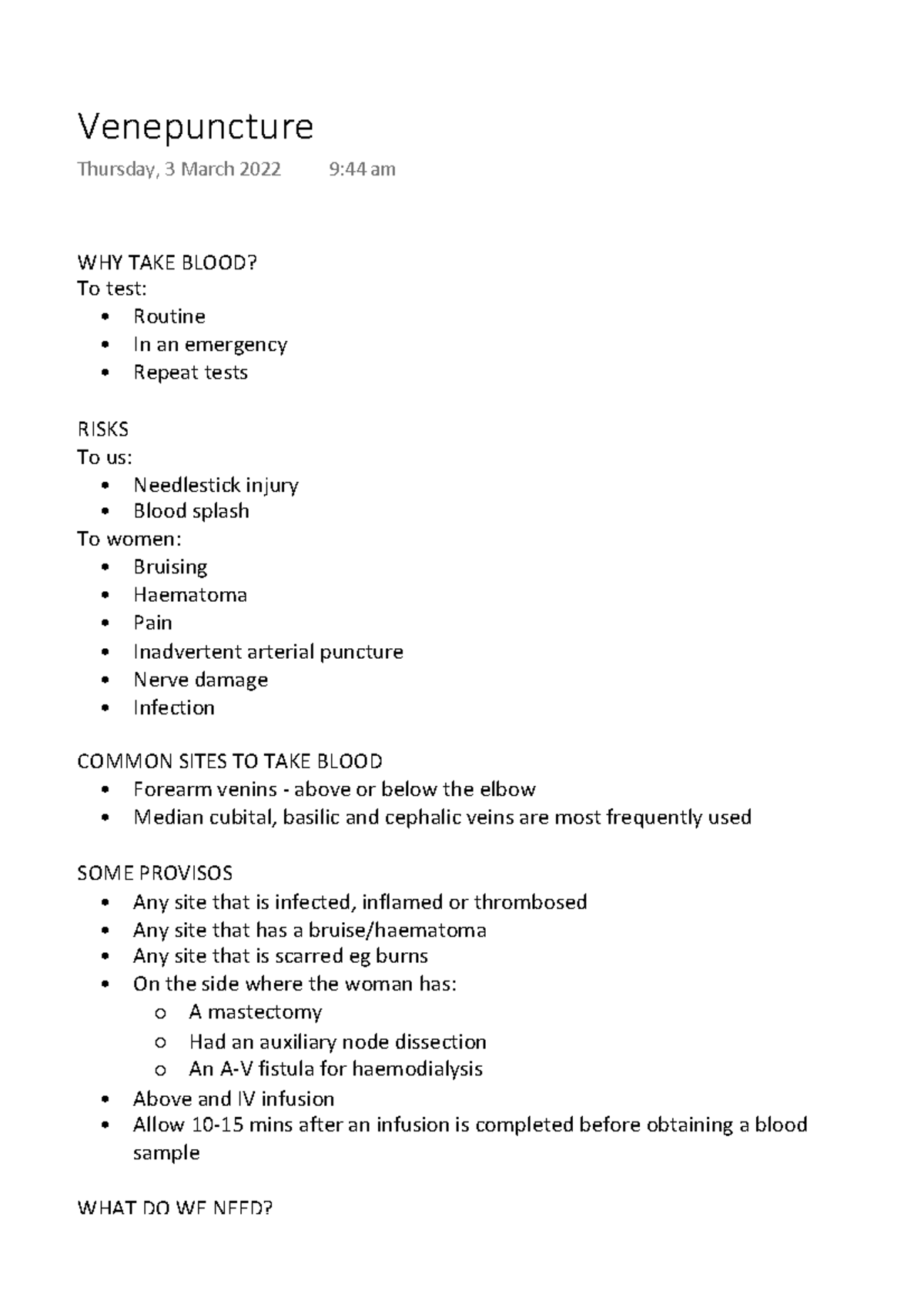 Venepuncture - Lecture notes 9 - WHY TAKE BLOOD? To test: - Routine ...