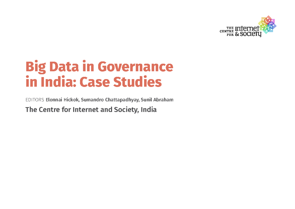 Big Data Compilation 9c - Big Data in Governance in India: Case Studies ...