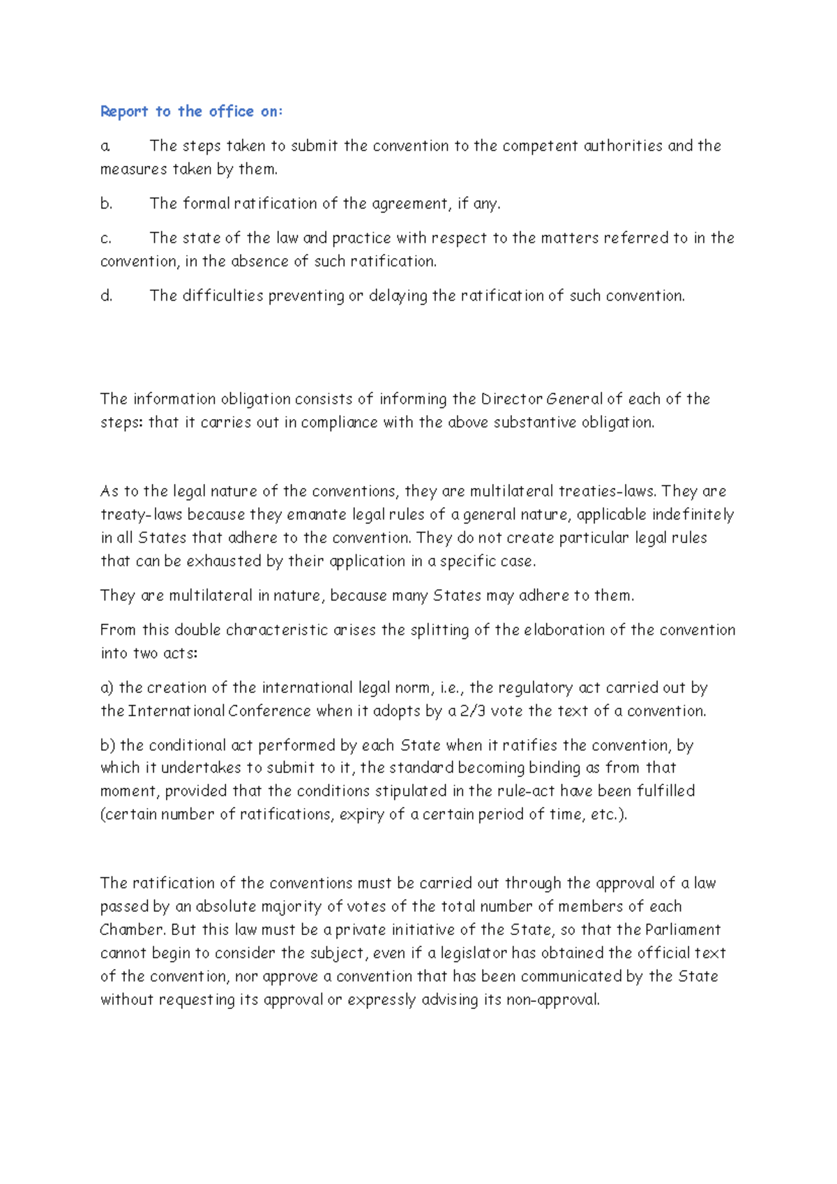 Report to the office on 9 - The steps taken to submit the convention to ...