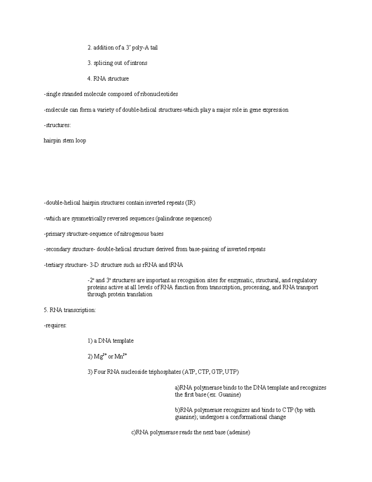 Cell bio-6 - cell biology notes - addition of a 3’ poly-A tail splicing ...