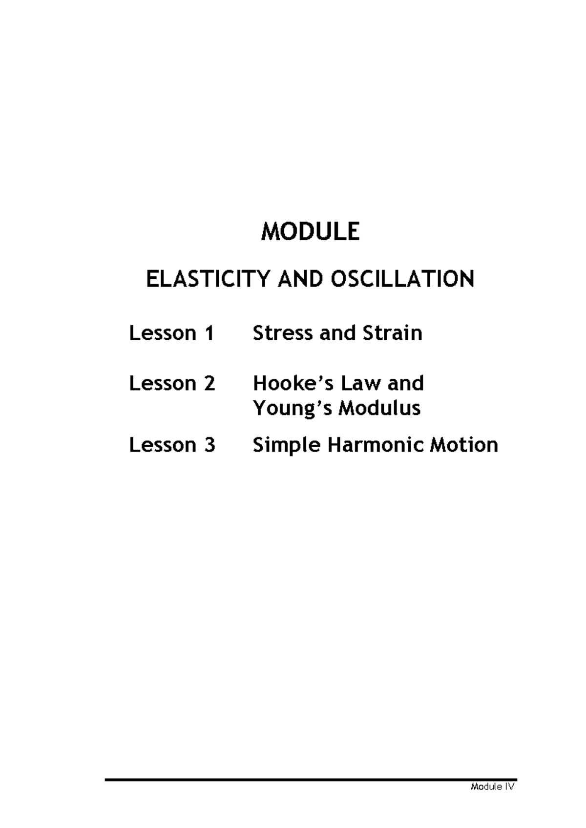 Elasticity and Oscillation - Module IV MODULE ELASTICITY AND ...