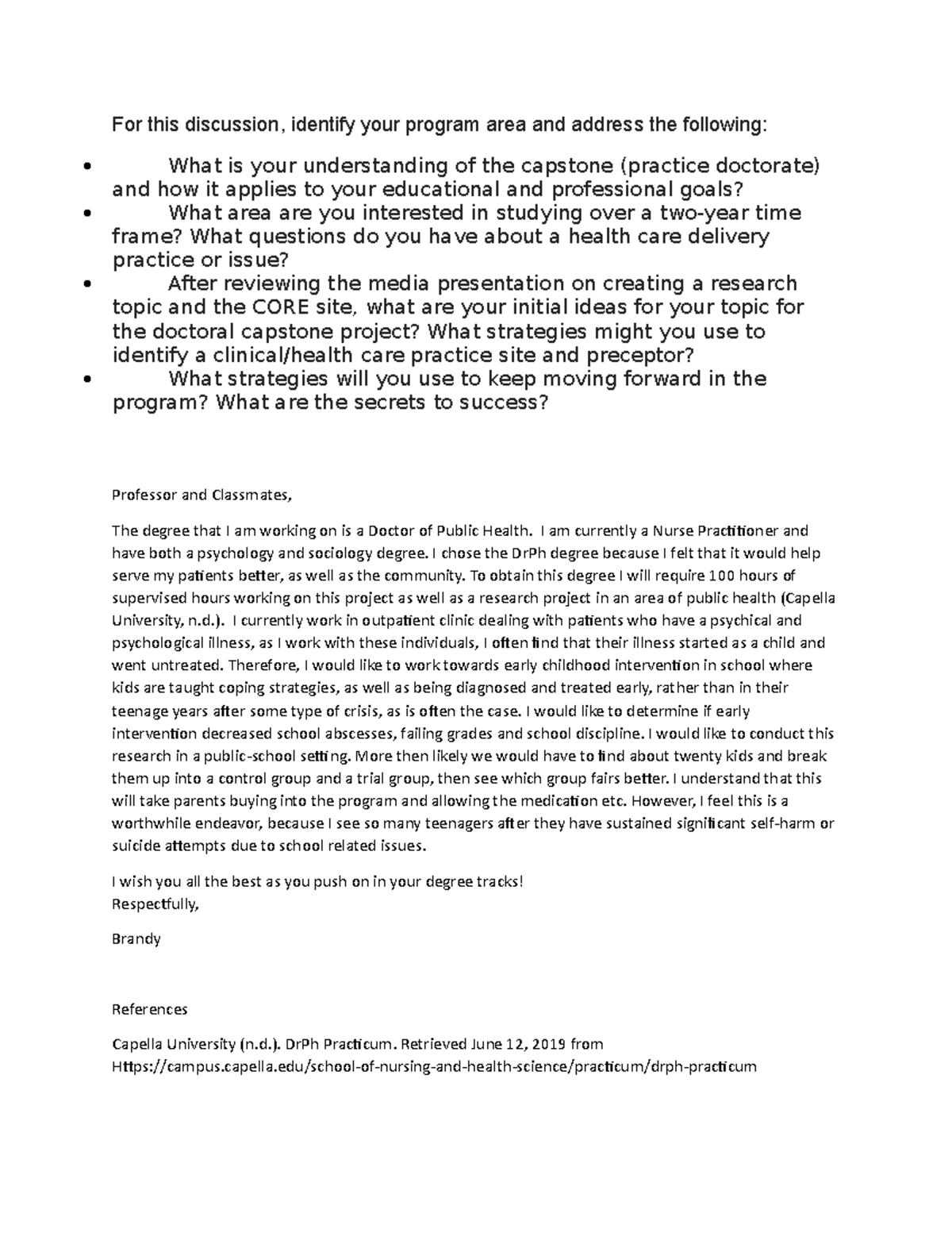 Unit10db2 - Discussion board - For this discussion, identify your ...