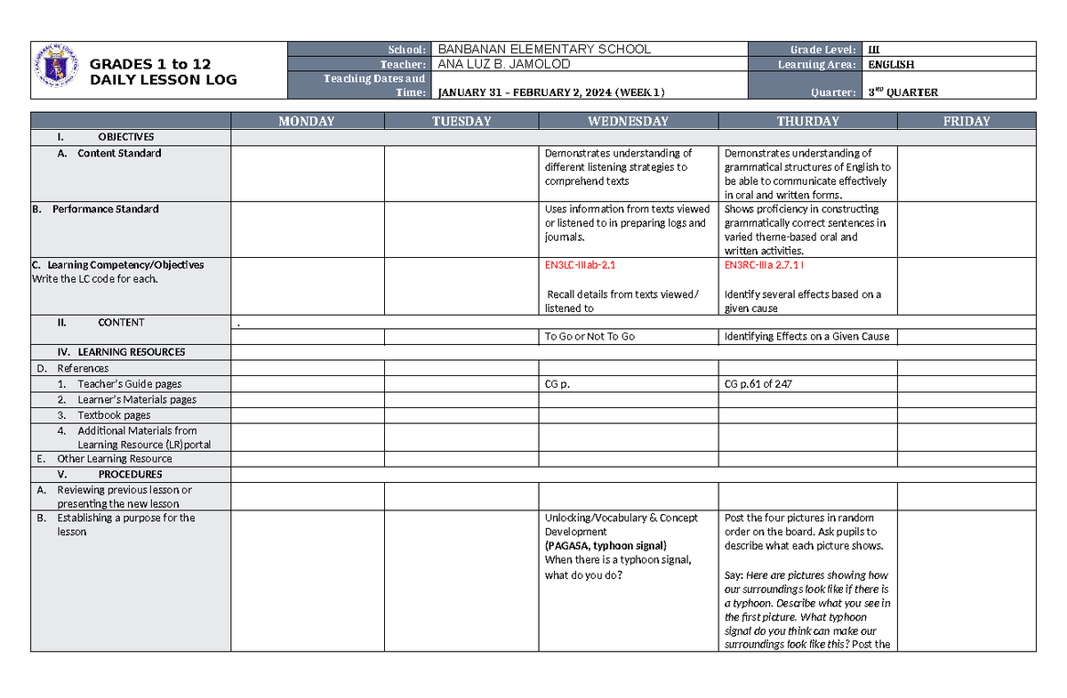DLL English 3 Q3 W1 - pratice materials - GRADES 1 to 12 DAILY LESSON LOG School: BANBANAN - Studocu