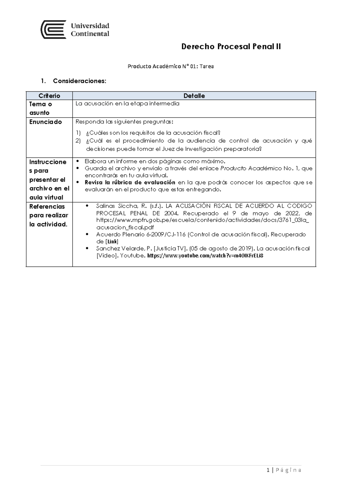 Producto académico no. 1.vf - Producto Académico N° 01: Tarea 1. Consideraciones: Criterio ...