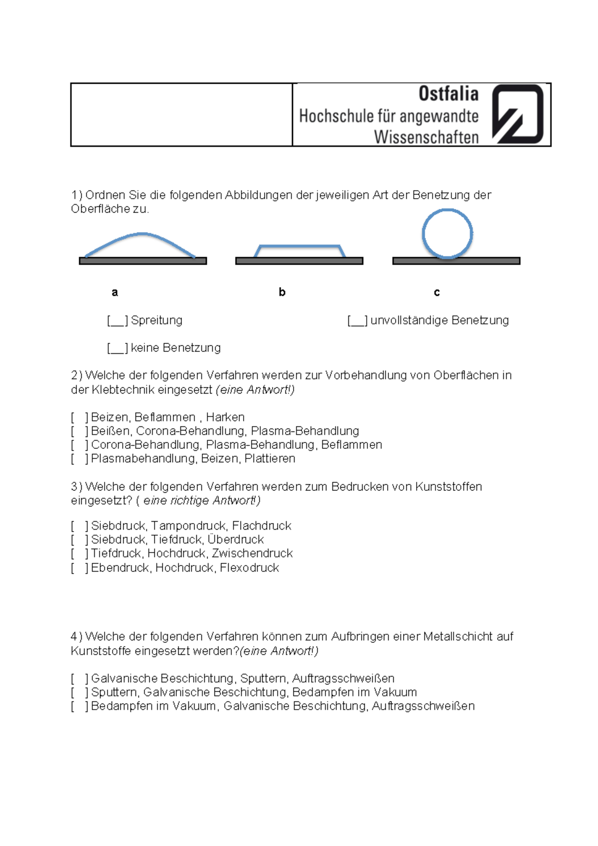 Probeklausur Januar Winter 2015/2016, Fragen und Antworten - ! Ordnen Sie die folgenden ...