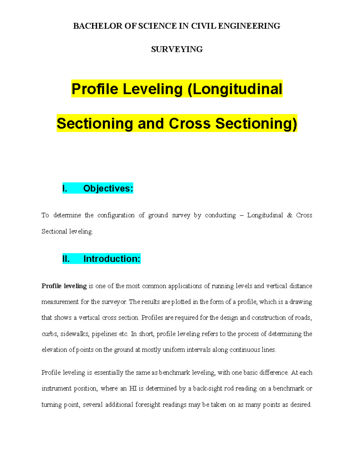 Profile Leveling (Longitudinal Sectioning and Cross Sectioning) - BACHELOR OF SCIENCE IN CIVIL ...