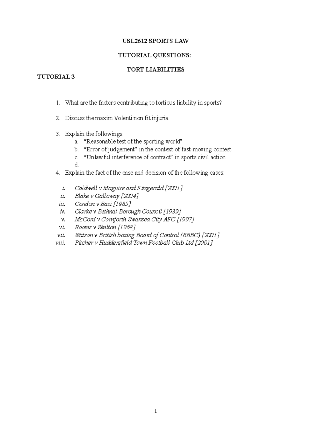 Tutorial 3 Civil Liabilities - USL2612 SPORTS LAW TUTORIAL QUESTIONS: TORT LIABILITIES TUTORIAL ...