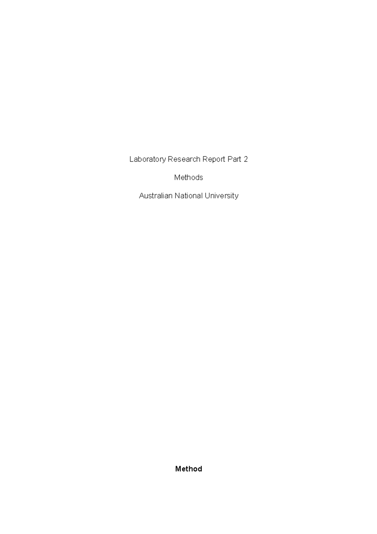 Method - assignment 1 - Laboratory Research Report Part 2 Methods ...