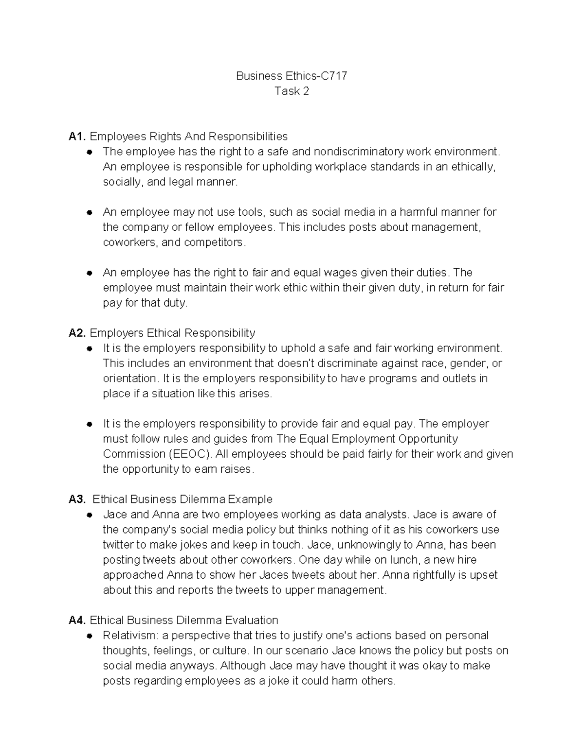 Business Ethics-C717 task 2 - Business Ethics-C Task 2 A1. Employees ...