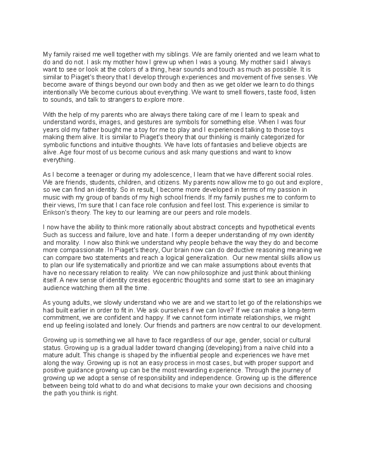 Essay - My family raised me well together with my siblings. We are ...