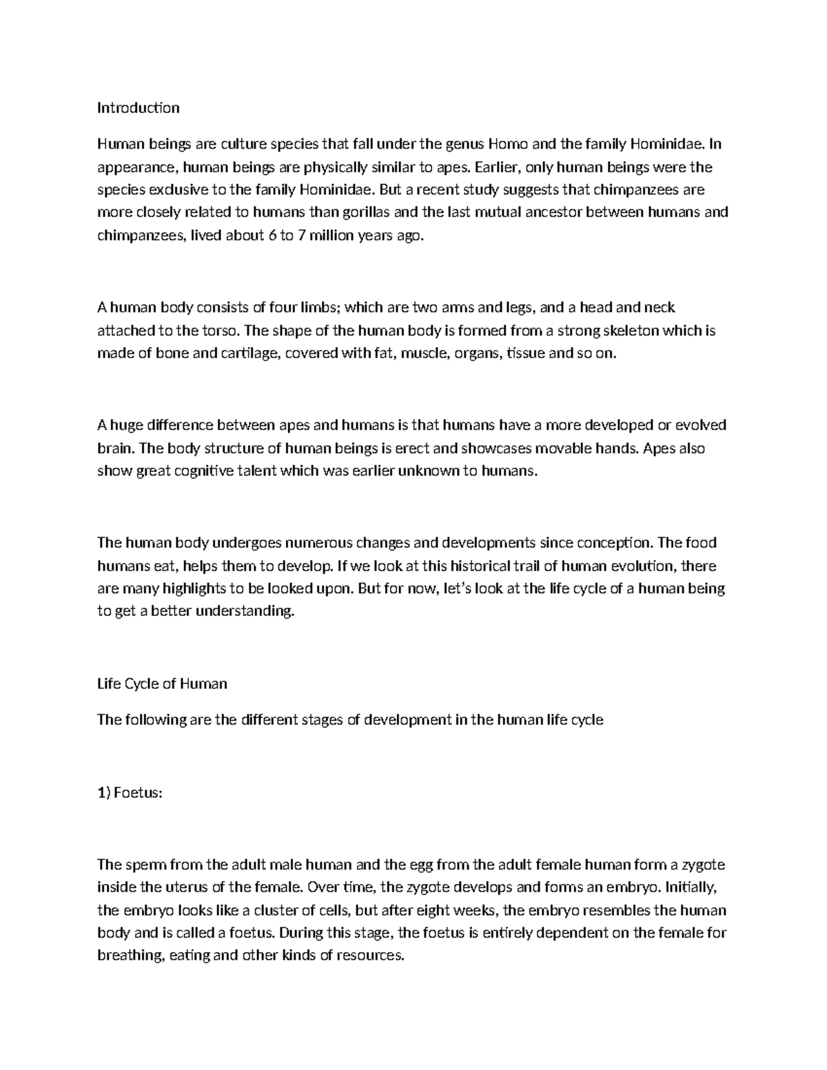 Human LIFE Cycle - Introduction Human beings are culture species that ...