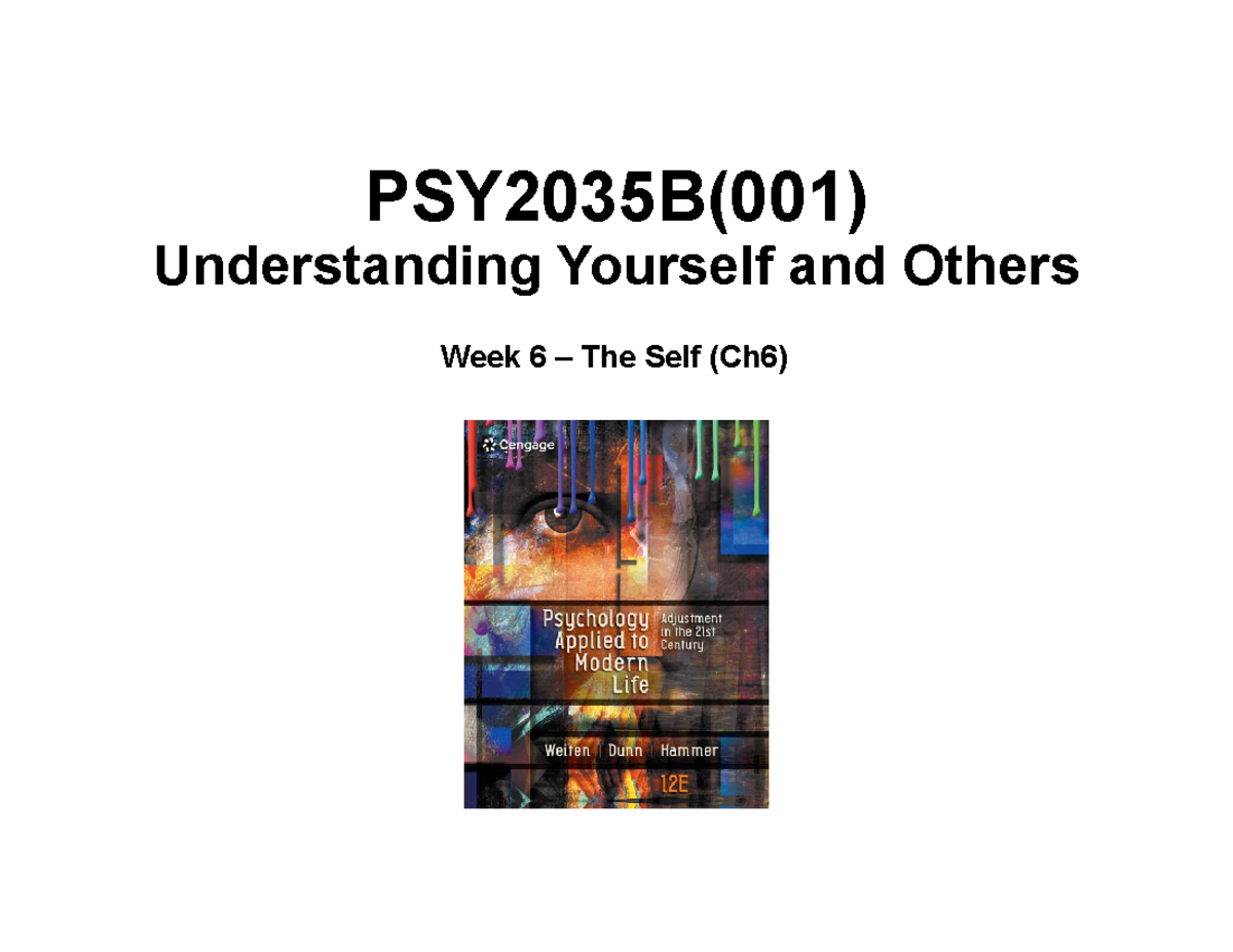 Ch6+-+The+Self+-+PSY2035B 001 - PSY2035B(001) Understanding Yourself ...