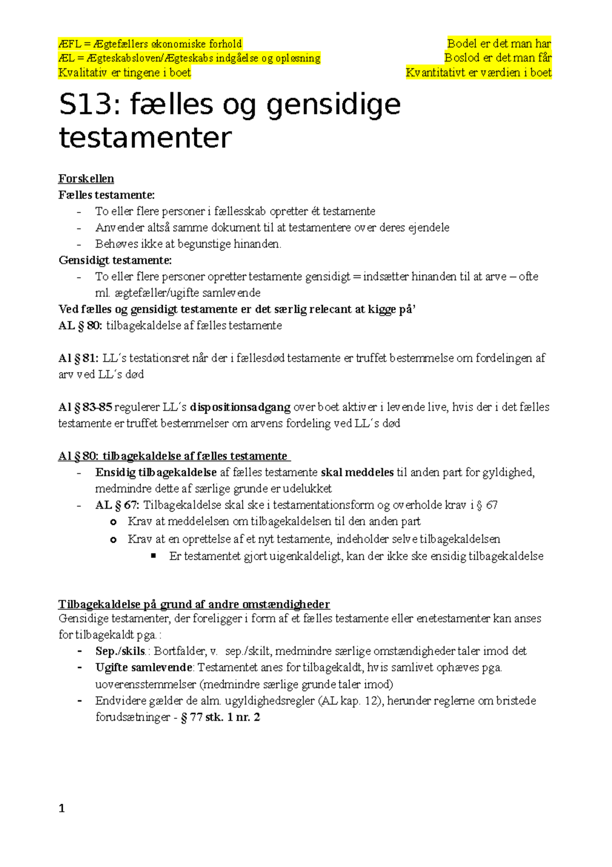 S13 Gensidigt og fælles testamente - ÆFL = Ægtefællers økonomiske ...