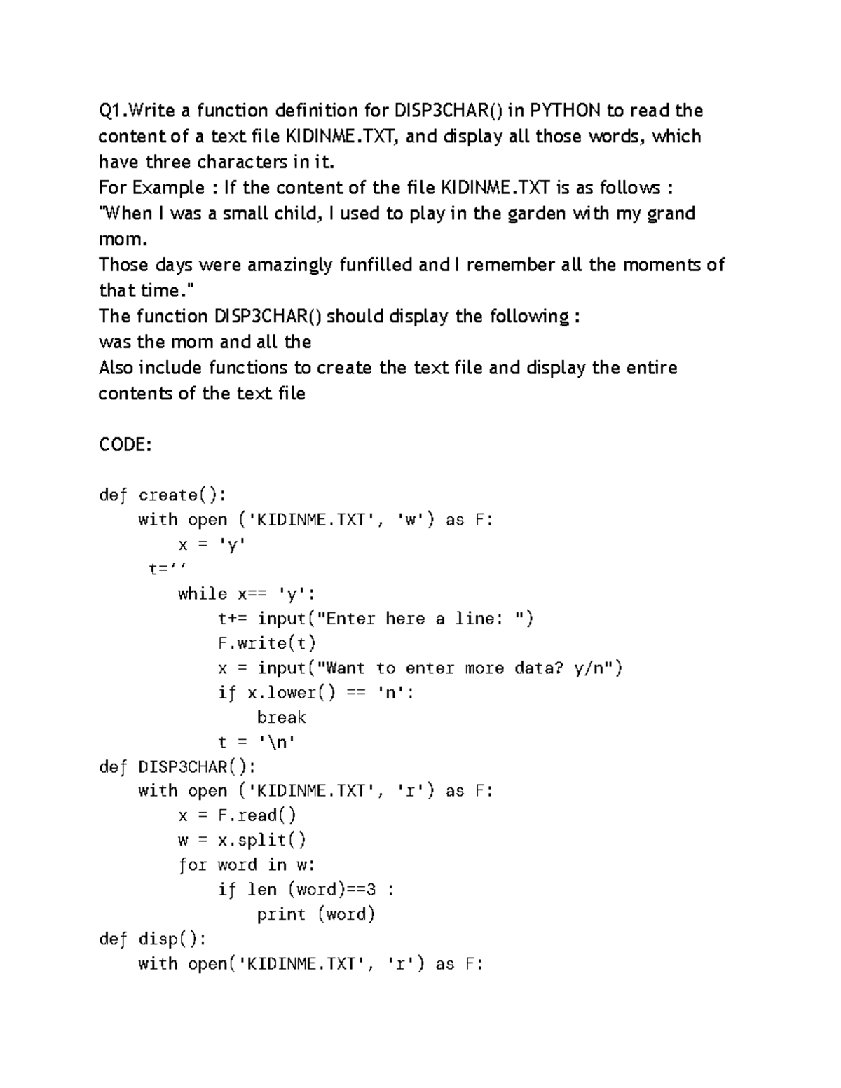 Assignment 7 - Q1 a function definition for DISP3CHAR() in PYTHON to read the content of a text ...