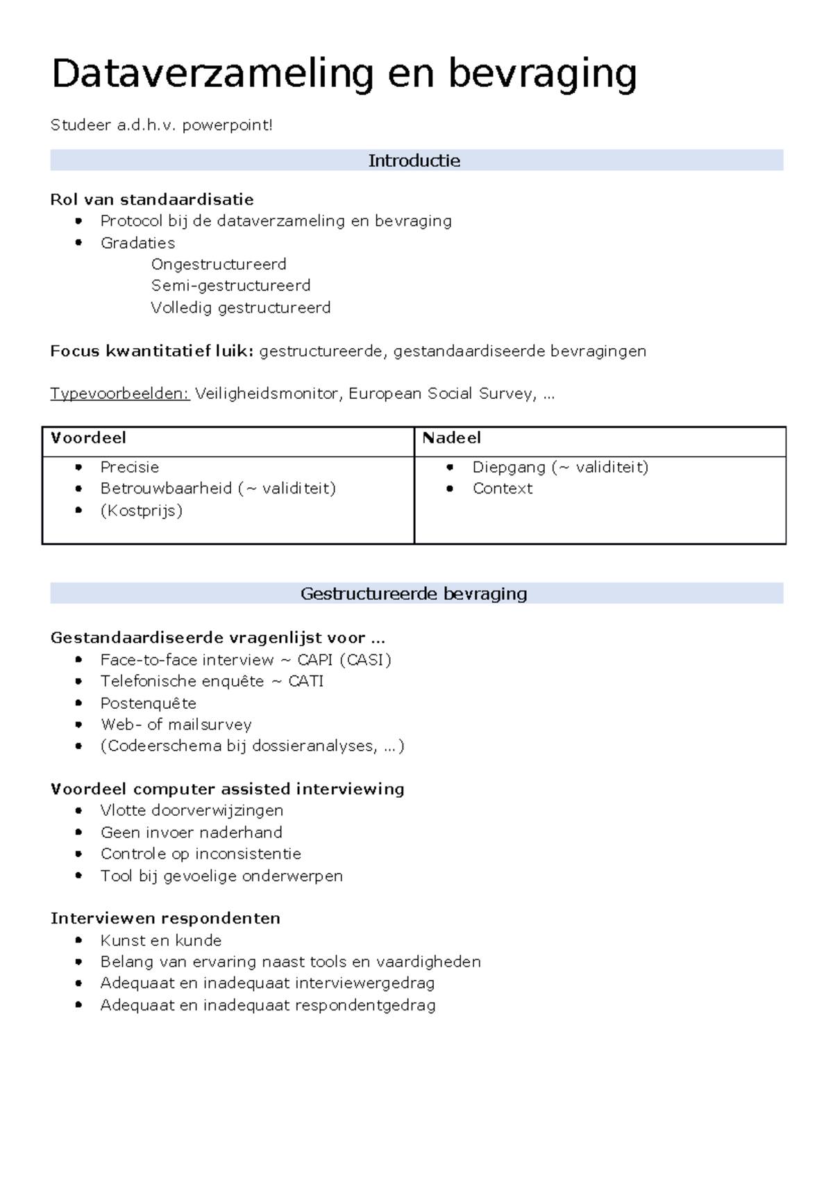 Dataverzameling en bevraging - Dataverzameling en bevraging Studeer a.d ...