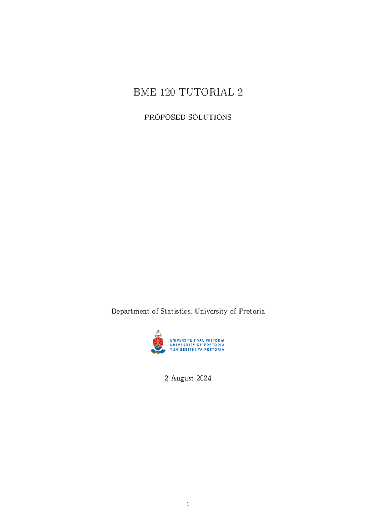 BME 120 - Tutorial 2 (Solutions) - BME 120 TUTORIAL 2 PROPOSED SOLUTIONS Department of ...