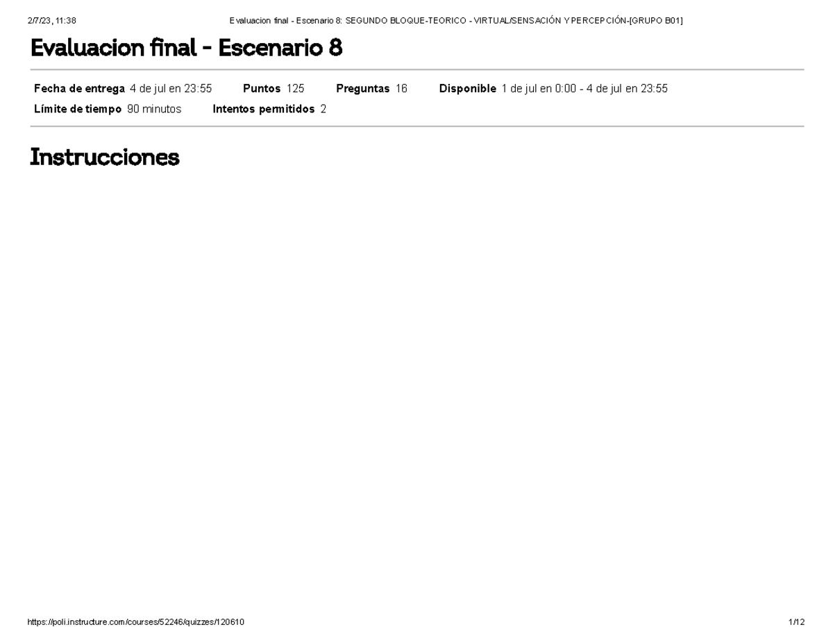 Evaluacion final - Escenario 8 Segundo Bloque- Teorico - Virtual Sensación Y Percepción-[ Grupo ...