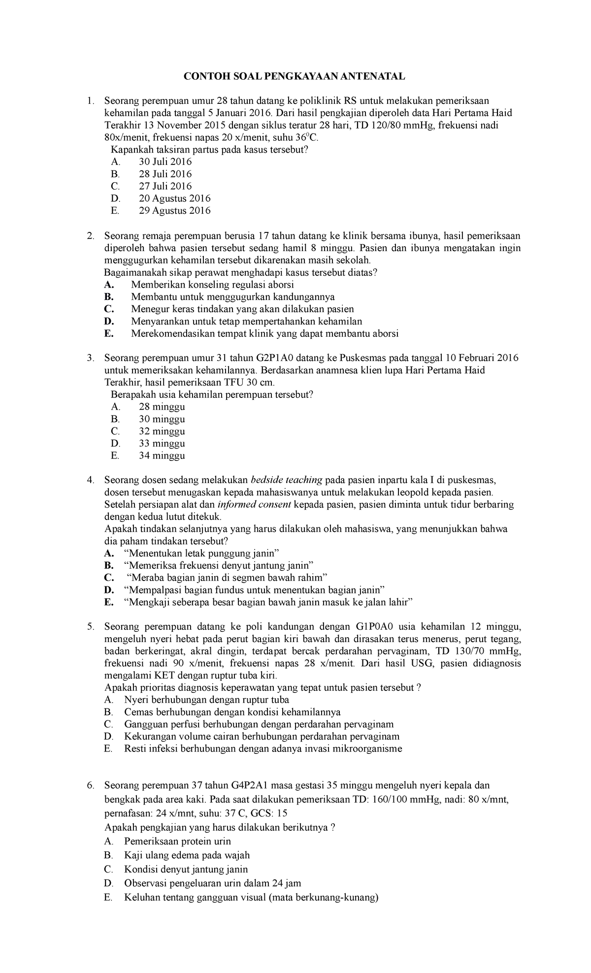 SOAL Pengkayaan ANC - YEEE - CONTOH SOAL PENGKAYAAN ANTENATAL Seorang ...