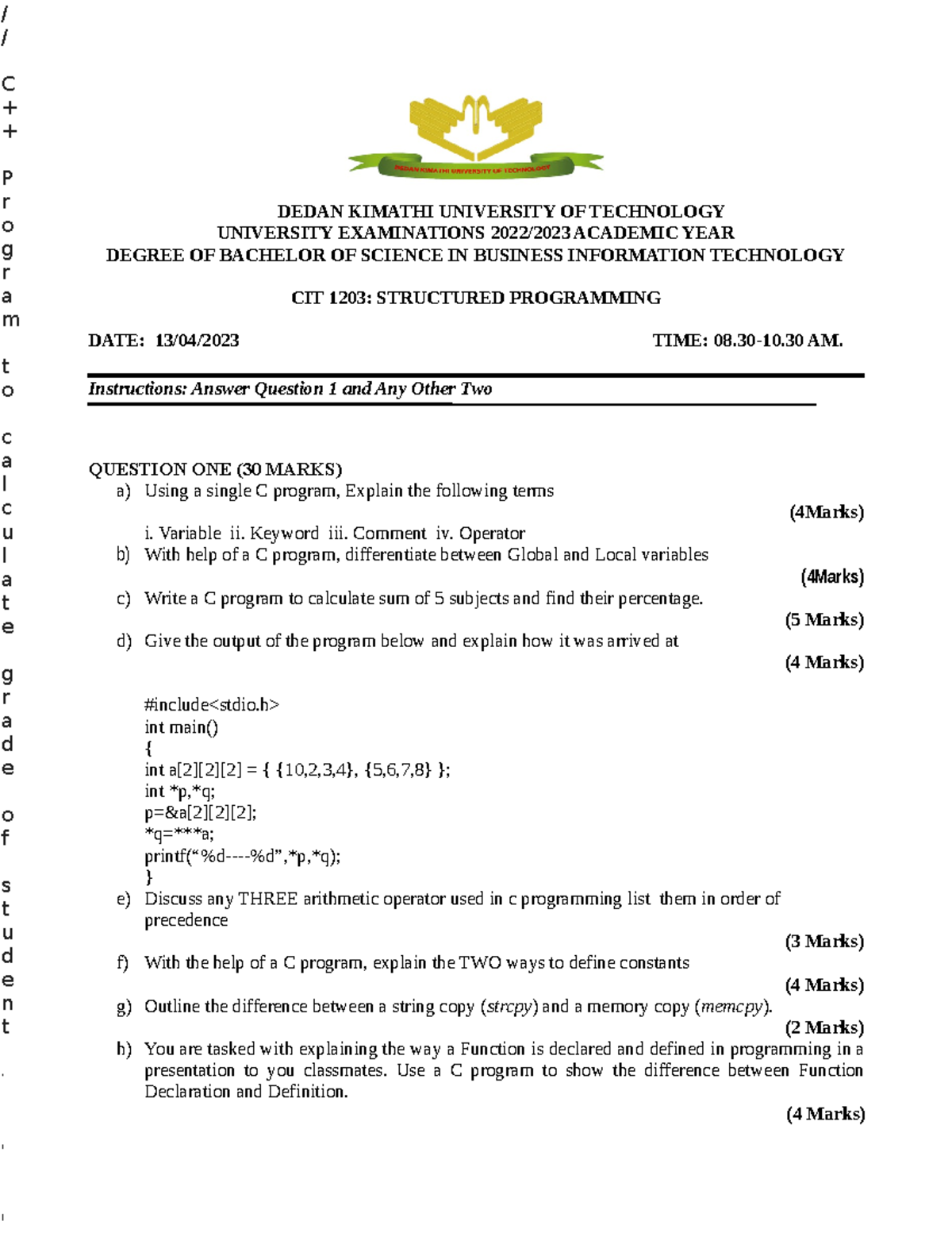 CIT 1203 Structured Programming QP Print - DEDAN KIMATHI UNIVERSITY OF TECHNOLOGY UNIVERSITY ...