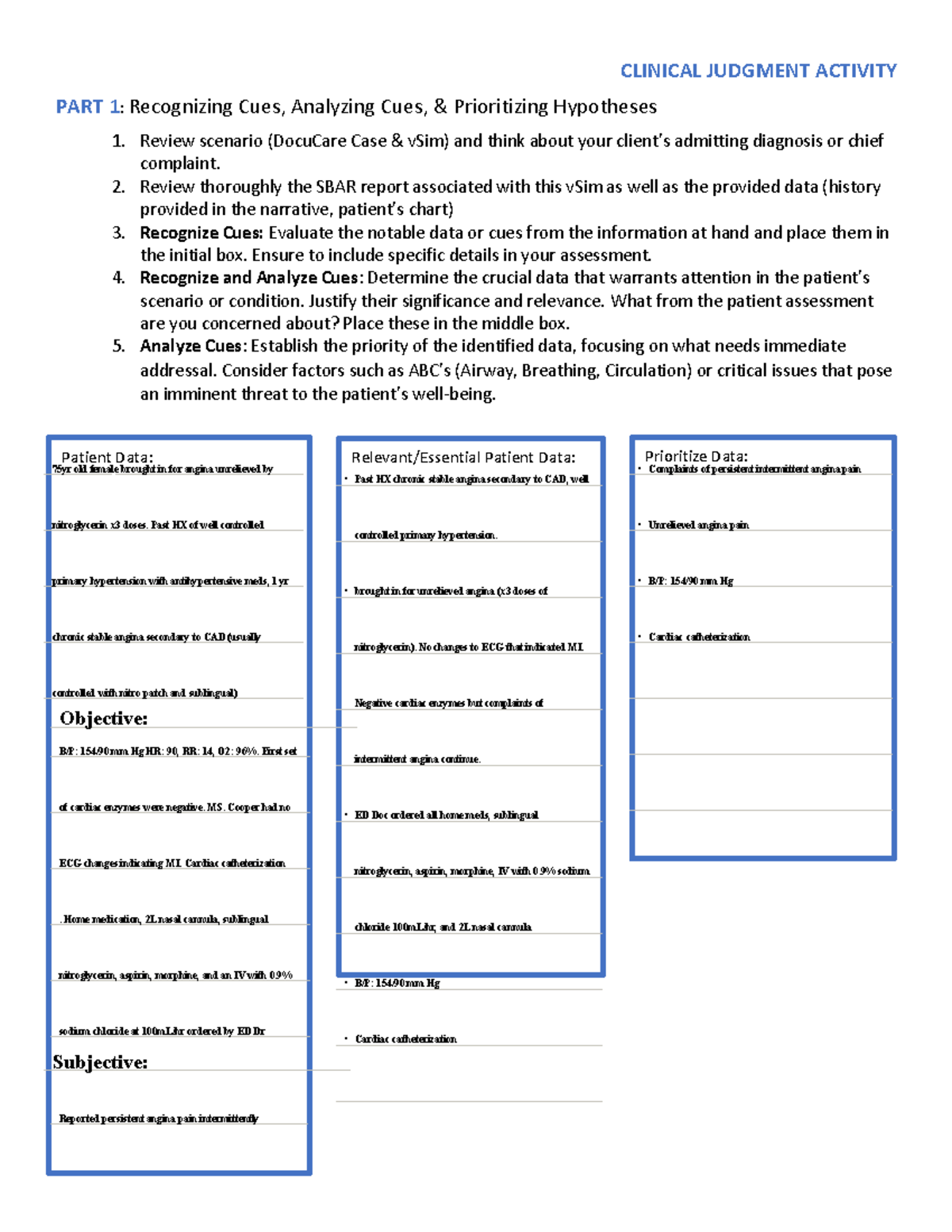 NSG 223 PRE SIM J. C. - pre sim - CLINICAL JUDGMENT ACTIVITY PART 1 ...