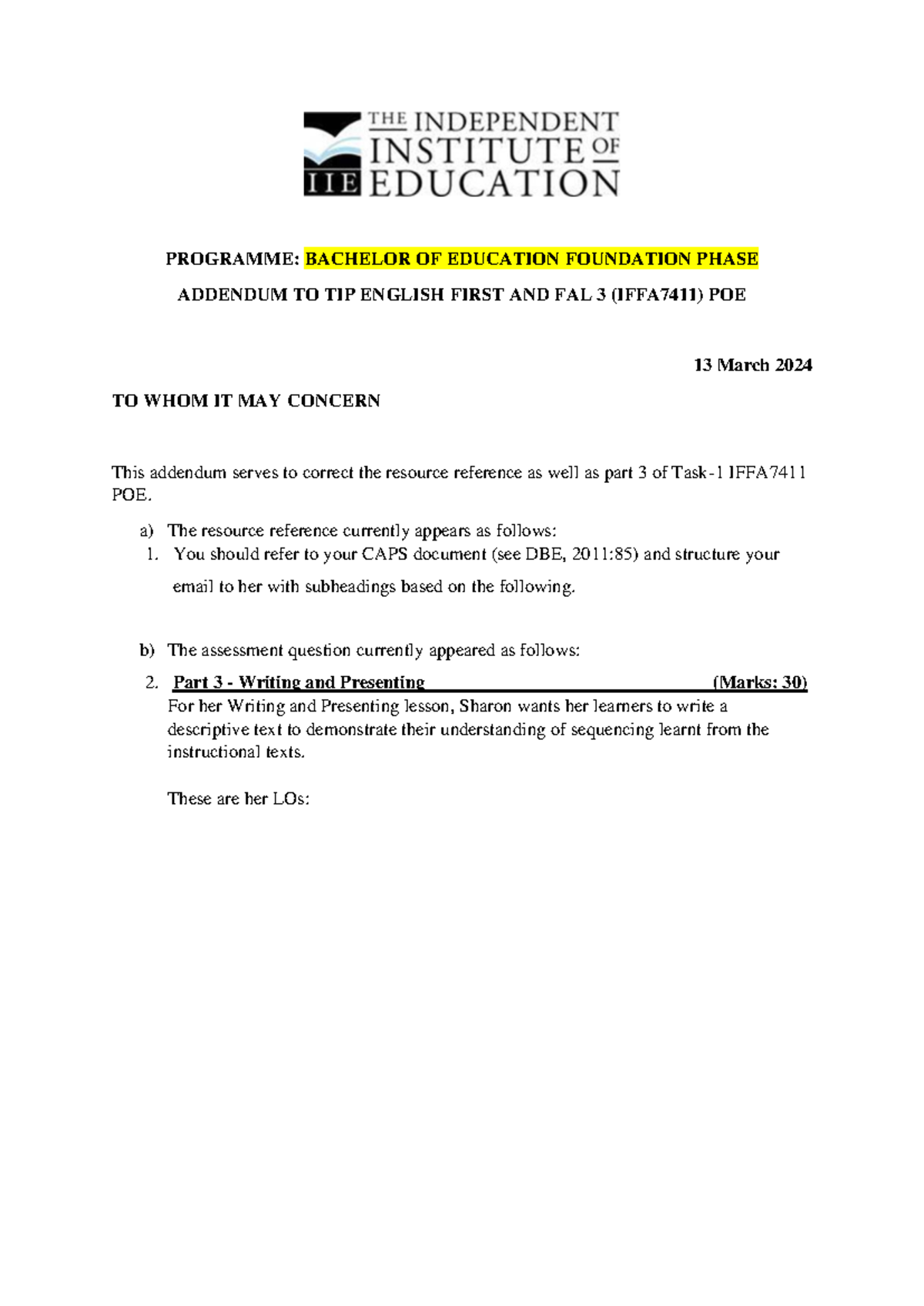 Addendum IFFA7411 POE - PROGRAMME: BACHELOR OF EDUCATION FOUNDATION ...