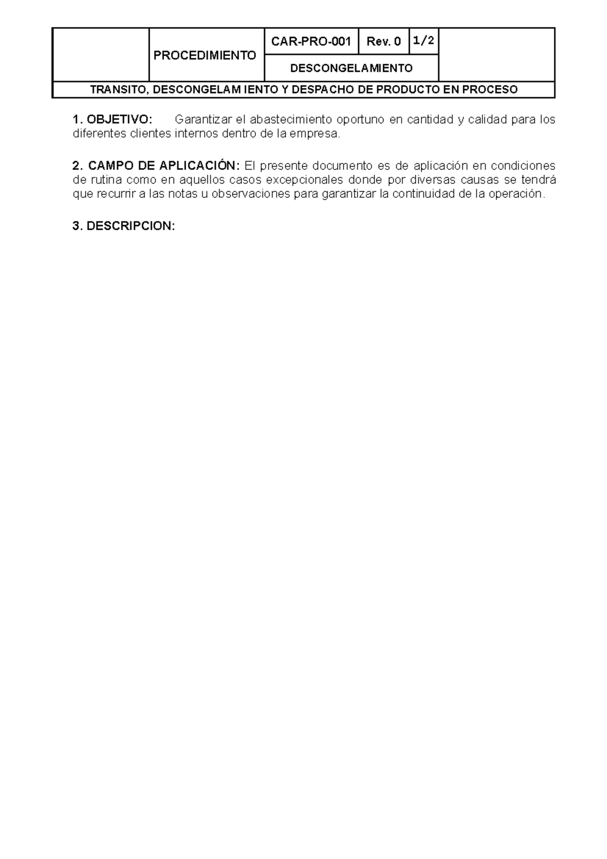Procedimientos DE Descongelamiento - PROCEDIMIENTO CAR-PRO-001 Rev. 0 1 ...
