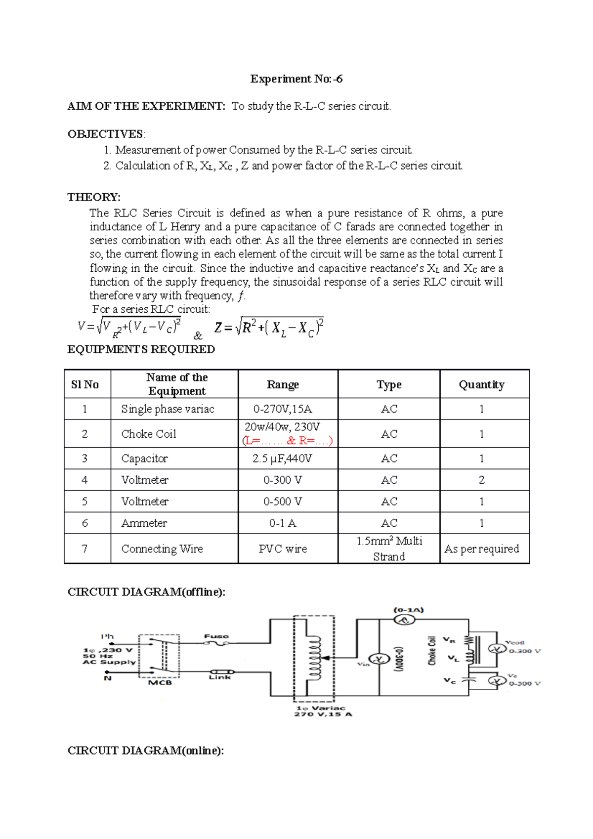 EXP 6 Manual - Experiment No:- AIM OF THE EXPERIMENT: To study the R-L ...
