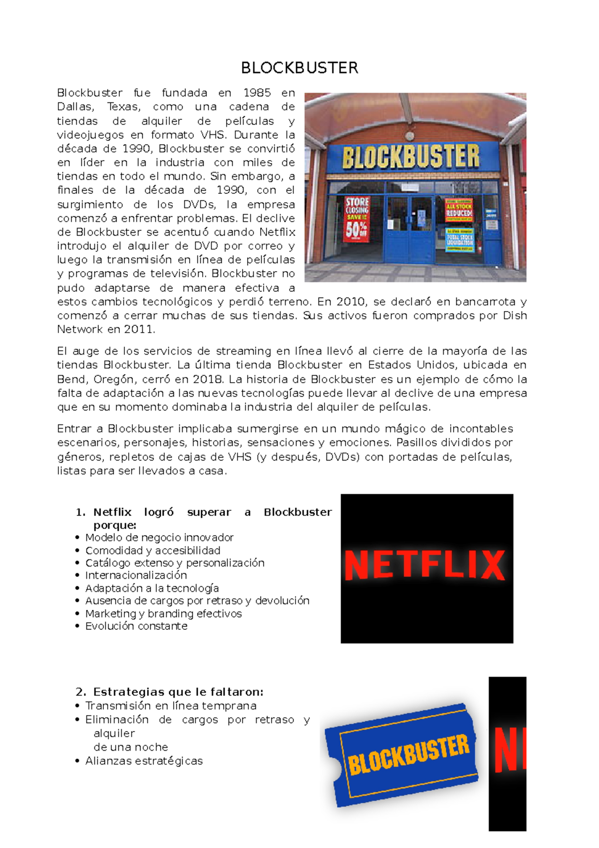 Blackbuster - tarea - BLOCKBUSTER Blockbuster fue fundada en 1985 en ...