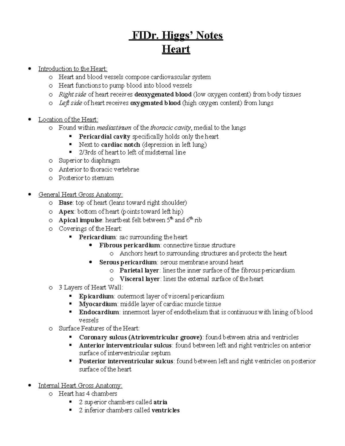 Heart Notes - FIDr. Higgs’ Notes Heart Introduction to the Heart: o ...