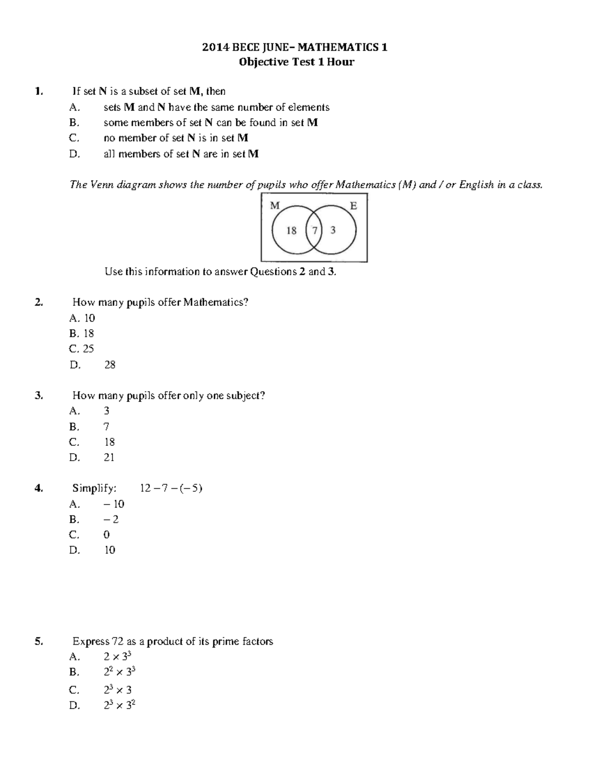 2014 BECE JUNE– Mathematics 1 - 2014 BECE JUNE– MATHEMATICS 1 Objective ...