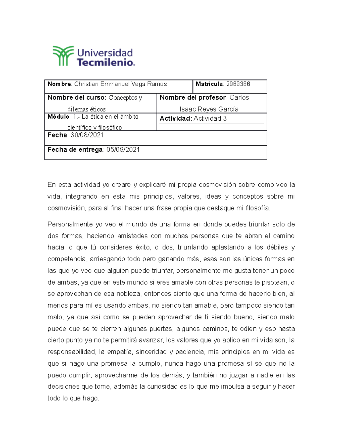 Actividad Número 3 conceptos y dilemas éticos - En esta actividad yo ...