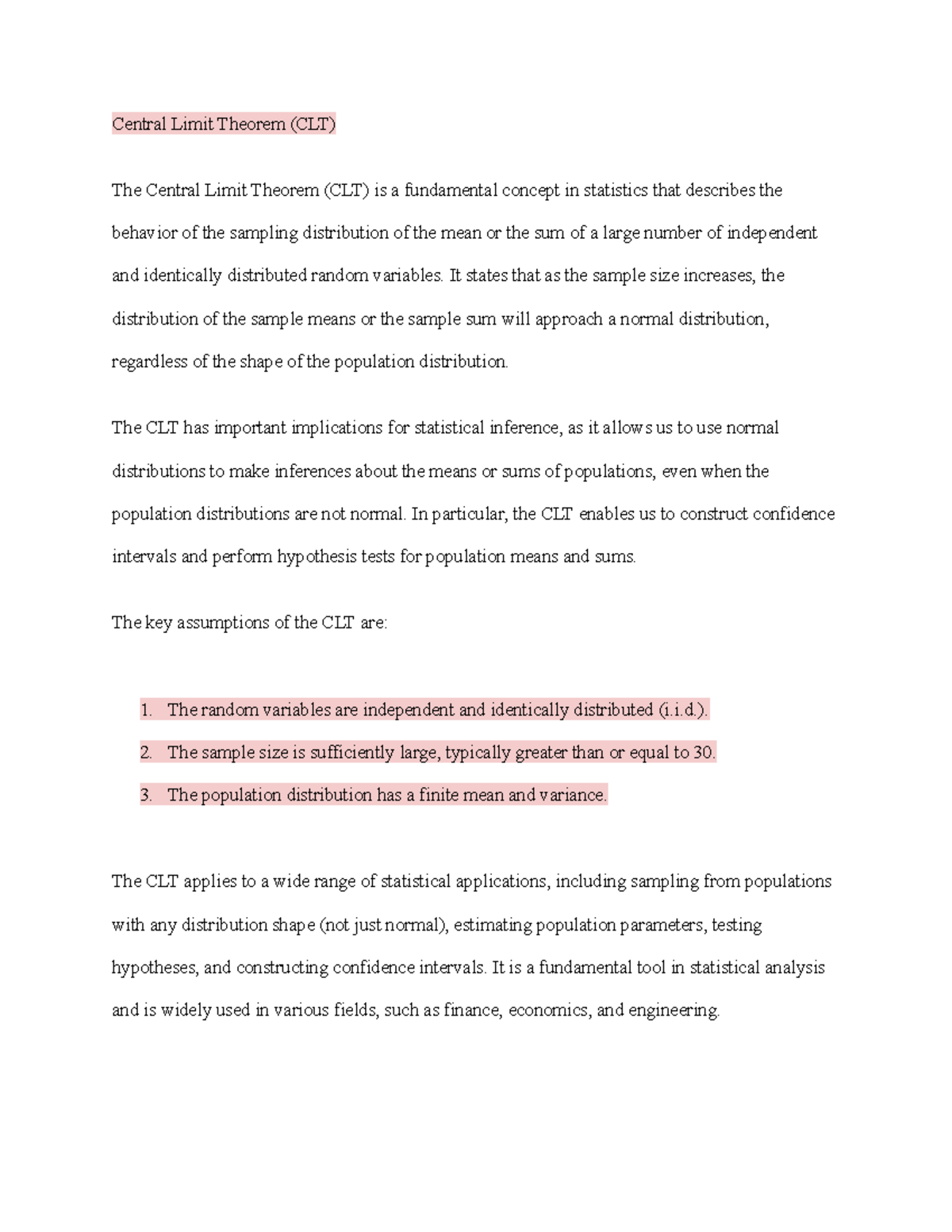 Central Limit Theorem (CLT) - It states that as the sample size ...