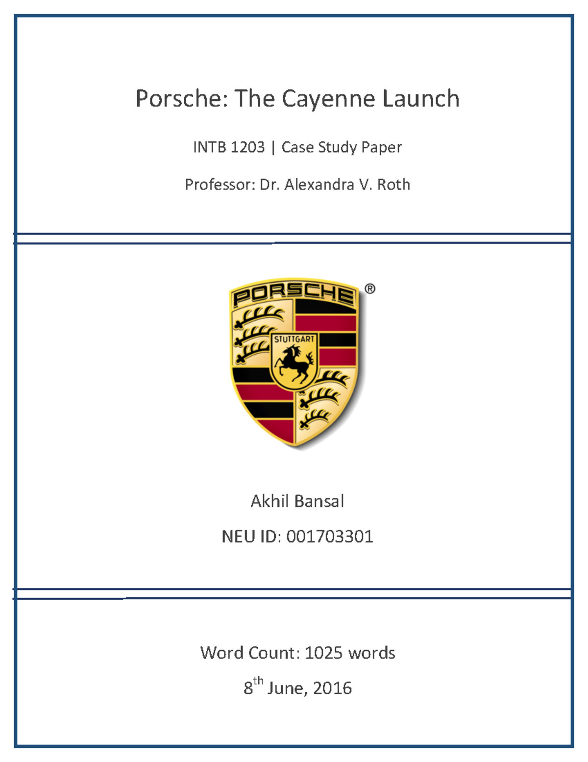 Seminar assignments - Porsche Cayenne case - Porsche: The Cayenne ...