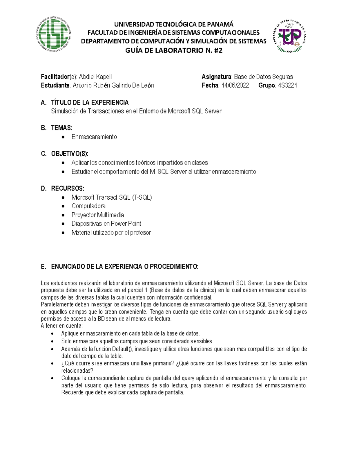 Laboratorio 4 BDS Antonio Galindo 9-180-320 - UNIVERSIDAD TECNOL”GICA DE PANAM¡ FACULTAD DE ...