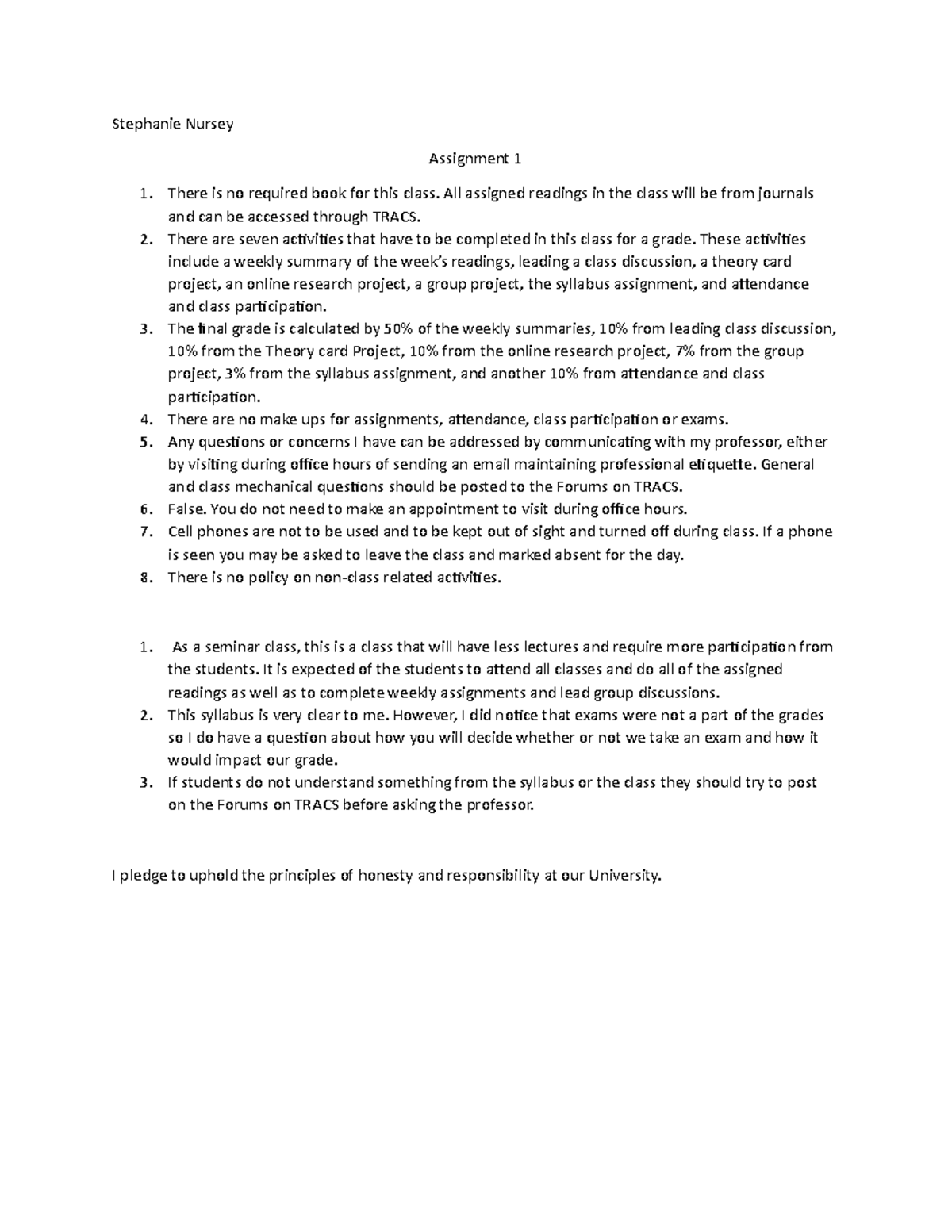 Nursey Syllabus Assignment - Stephanie Nursey Assignment 1 1. There is ...