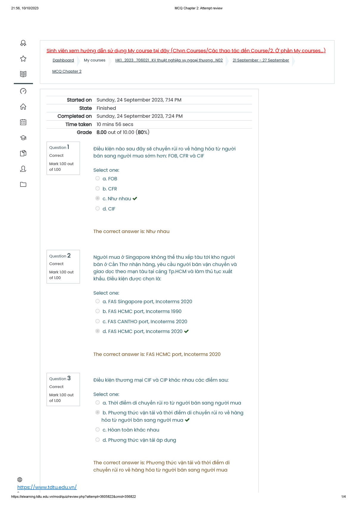 MCQ Chapter 2 quiz 1 lần 1 - Sinh viên xem hướng dẫn sử dụng My course tại đây (Chọn Courses/Các ...