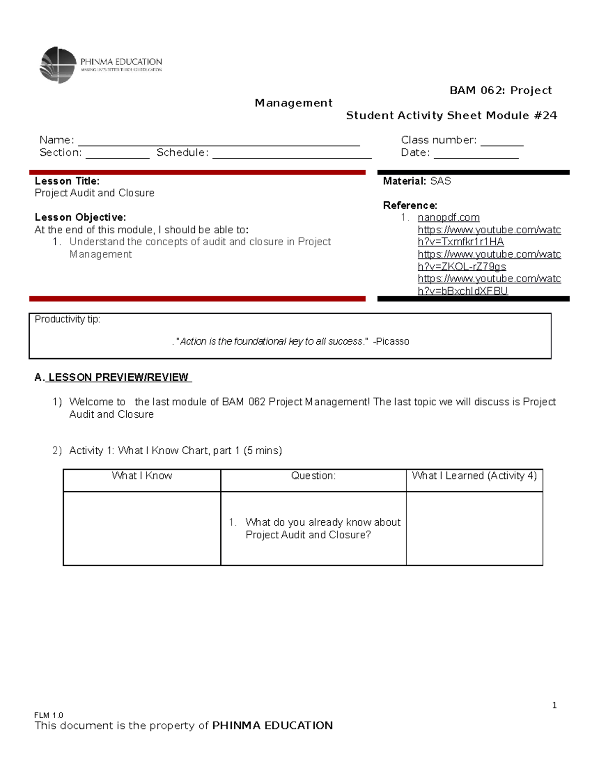 SAS#24-BAM 062 Project Audit and Closure - Management Student Activity Sheet Module # Name ...